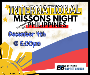 International Missions Night - Eastmont Baptist Church